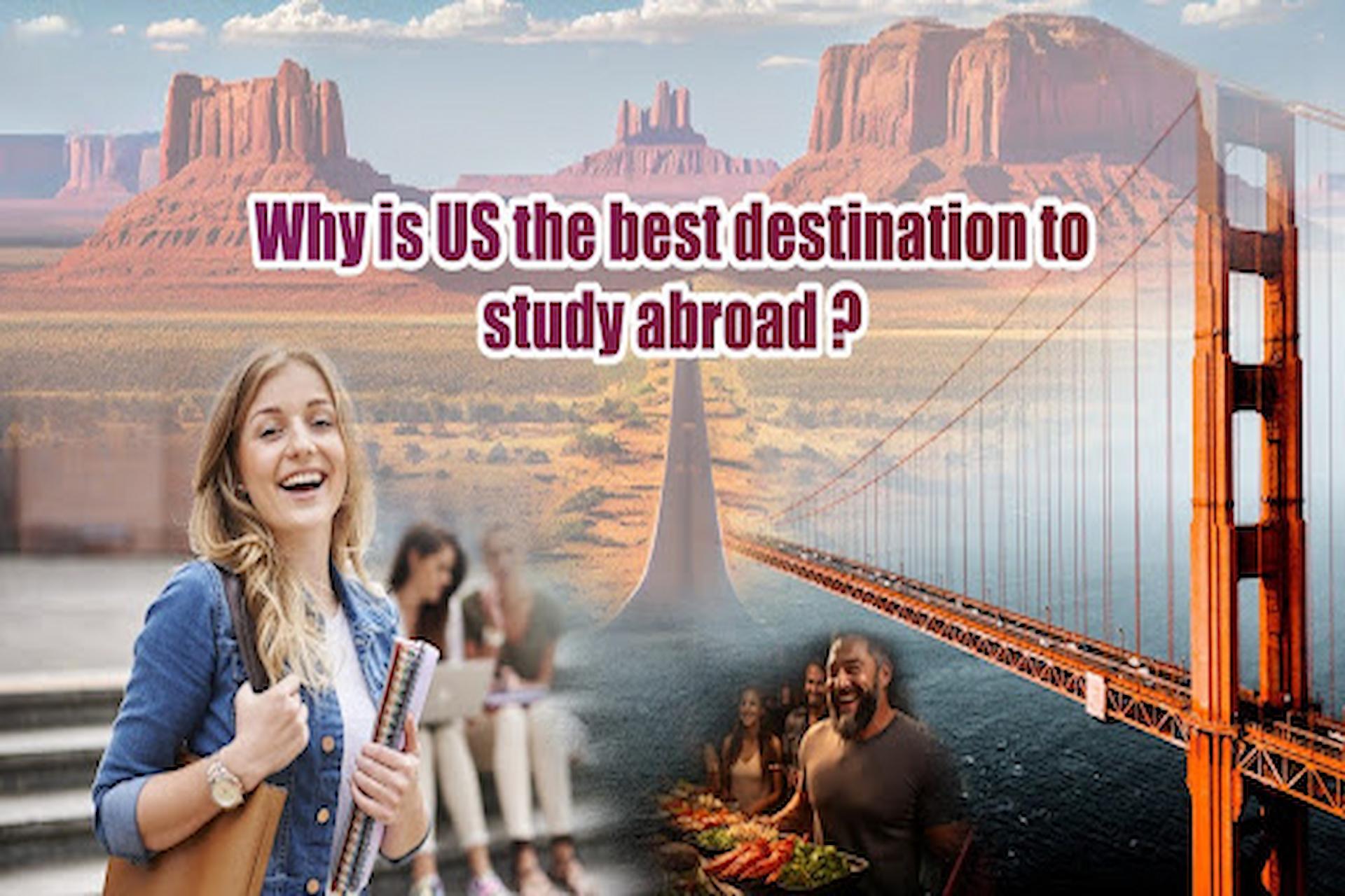 Top Reasons Why the USA Is The Top Study Destination
